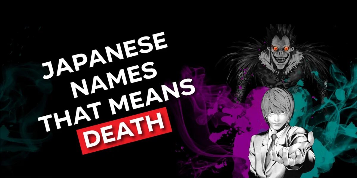 56+ Unique Japanese Names That Mean Death